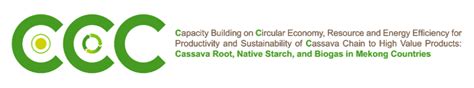 Capacity Building On Circular Economy For Cassava Value Chain Ccc