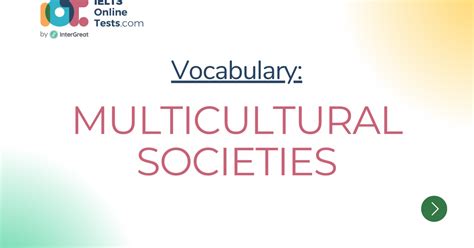 Multicultural Societies Ielts Online Tests