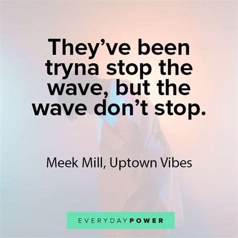 Meek Mill Quotes 2022
