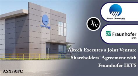 Altech Chemicals Limited Executes Shareholders Agreement With Fraunhofer Ikts