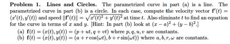 Solved Problem 1 ﻿lines And Circles The Parametrized Curve
