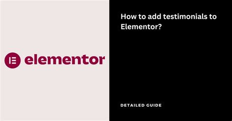 How To Add Testimonials To Elementor