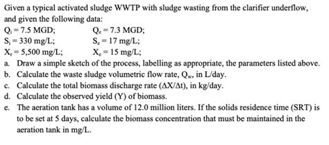 Solved Given A Typical Activated Sludge Wwtp With Sludge