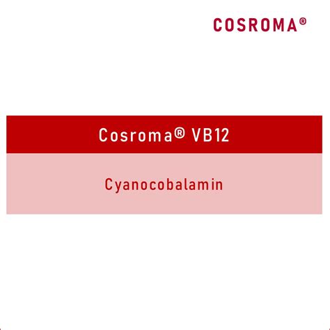Cyanocobalamin Cosroma® Vb12 Traditional Series
