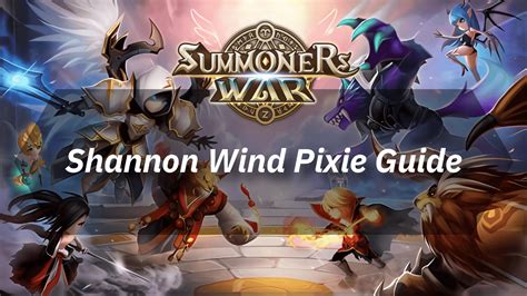 Οδηγός Pixie για το Summoners War Shannon Wind Theria Games
