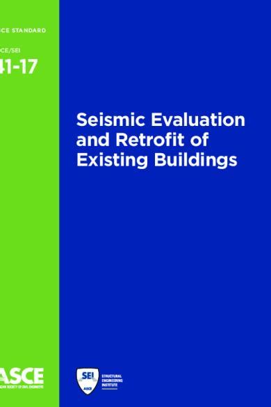 Download Asce Standard Ascesei 41 17 Seismic Evaluation And Retrofit