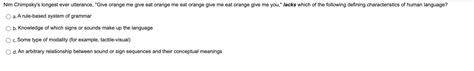 Solved A A Rule Based System Of Grammar B Knowledge Of Chegg