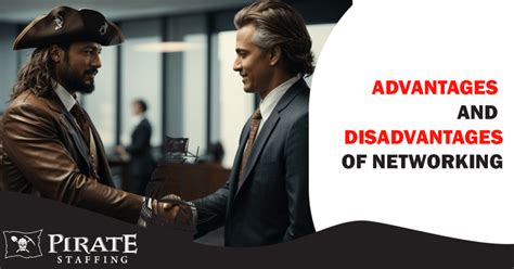 Networking Advantages And Disadvantages Pirate Staffing