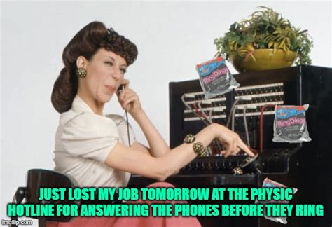 Ernestine Telephone Operator Memes Imgflip