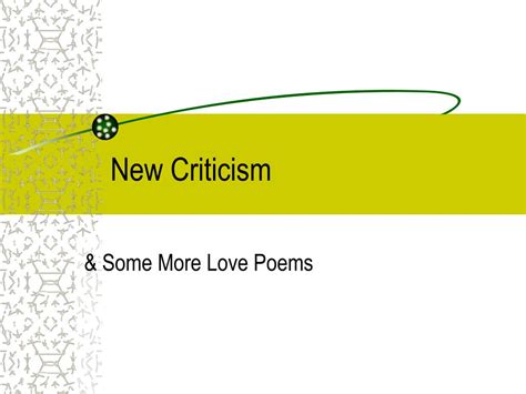 Ppt New Criticism Powerpoint Presentation Free Download Id266104