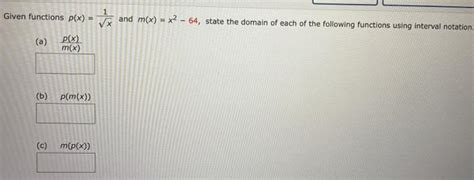 solved given functions p x 1 tx and m x x2 64 state