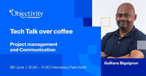Objectivity Part Of Accenture On Linkedin Techtalk Projectmanagement Objectivity Mauritius