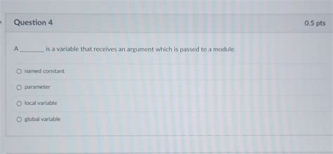 Solved Question 405 ﻿ptsa Is A Variable That Receives An