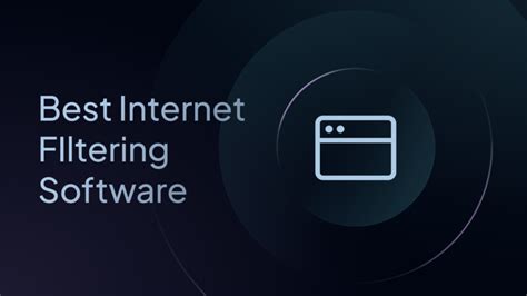 Top 10 Internet Filtering Software Tools In 2025 Features Pros Cons