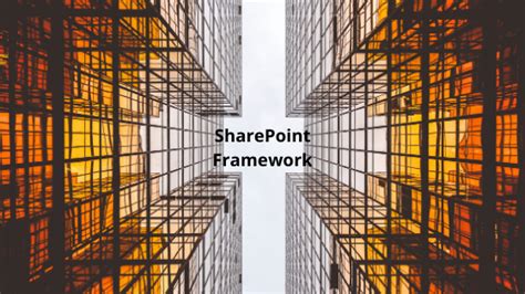What Is SharePoint Frameworks SPFx Extension Benefits Of SPFx
