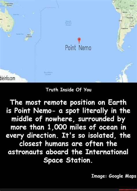Papua New Zealand Point Nemo Truth Inside Of You The Most Remote