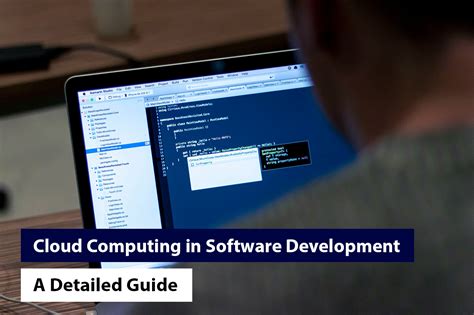 Cloud Computing In Software Development A Detailed Guide Imenso Software