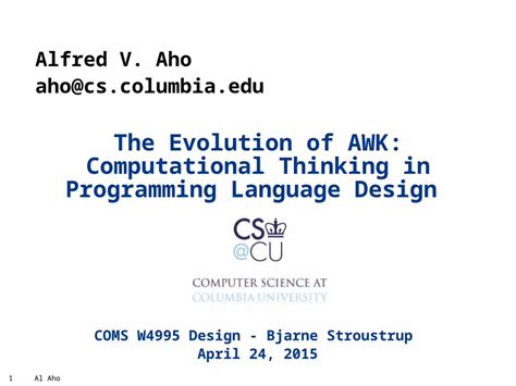 PPTX 1 Al Aho The Evolution Of AWK Computational Thinking In