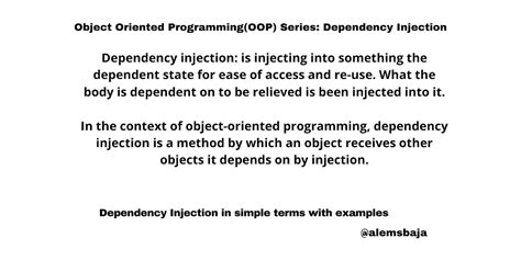 Object Oriented Programmingoop Series Dependency Injection Di
