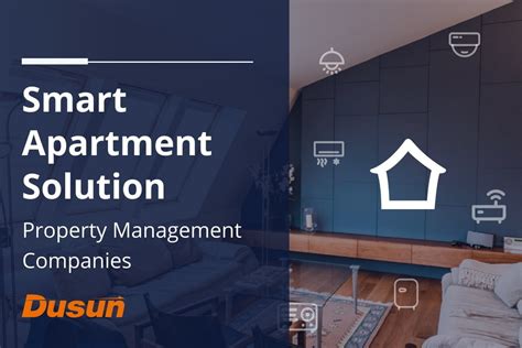 Smart Apartment Solution For Property Management Companies Dusuniot
