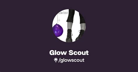 Glow Scout Instagram Facebook Linktree