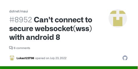 Cant Connect To Secure Websocketwss With Android 8 · Issue 8952