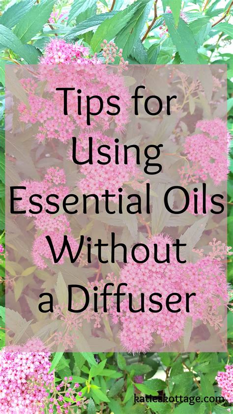 tips for using essential oils without a diffuser katieskottage