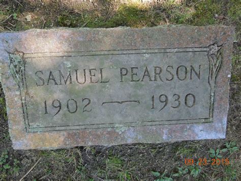 Samuel R Pearson 1902 1930 Find A Grave Memorial