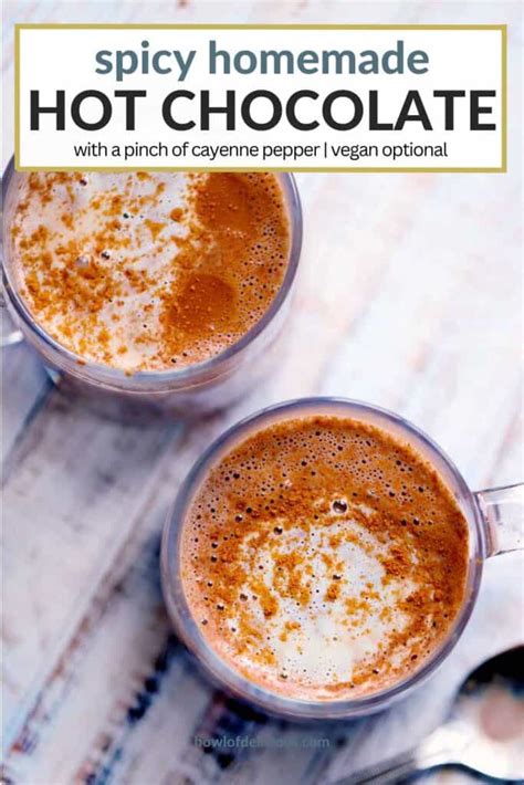 Spicy Hot Chocolate With Cayenne Pepper Bowl Of Delicious