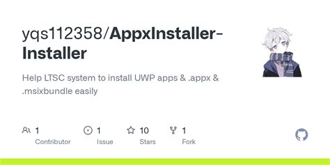 Github Yqs112358appxinstaller Installer Help Ltsc System To Install