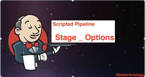[jenkins] scripted pipeline lesson 3 stage options nimtechnology