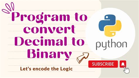 Program To Convert Decimal To Binary In Python Python Tutorials For