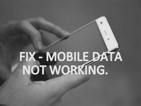 Mobile Data Not Working In Smartphone Here Are Solutions Bouncegeek