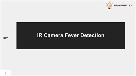 Fever Detection Using Ir Camera Using Machine Learning Ppt