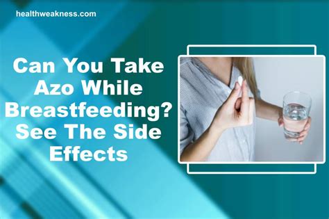 Can You Take Azo While Breastfeeding See The Side Effect 2025