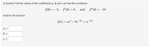 Solved Points Find The Values Of The Coefficients A B Chegg