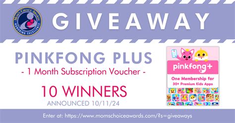 Giveaway Pinkfong Plus 1 Month Subscription Voucher Moms Choice Awards
