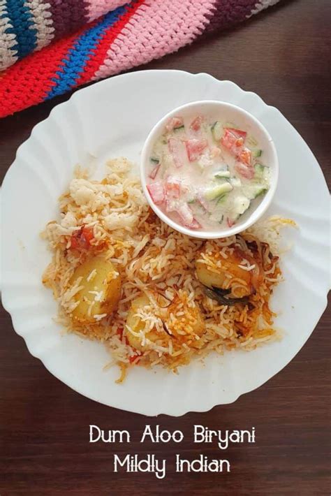 Dum Aloo Biryani Potato Rice Mildly Indian