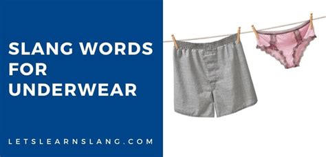 15 Slang Words For Underwear And How To Use Them