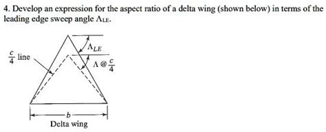 Develop An Expression For The Aspect Ratio Of Delta Wing Shown Below