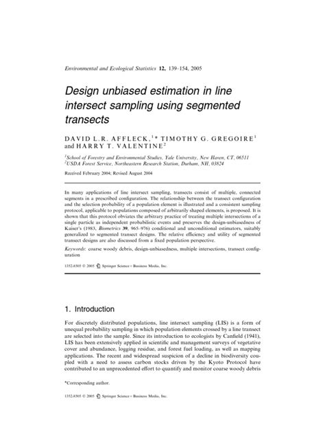Design Unbiased Estimation In Line Intersect Sampling Using Segmented