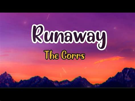 Runaway L The Corrs Lyricandvideo Youtube