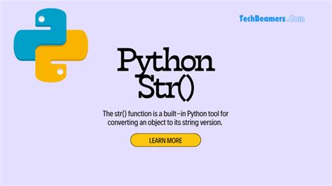 Python Str Function Tutorial Techbeamers