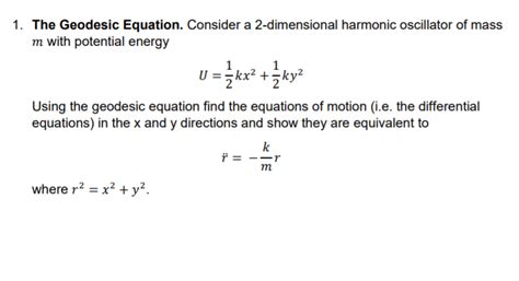 Solved 1 The Geodesic Equation Consider A 2 Dimensional