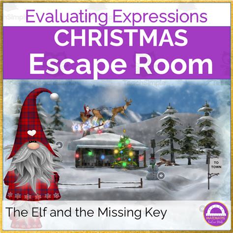 Algebraic Expressions No Prep And Self Checking Christmas Escape Room