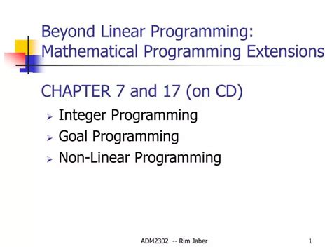 Ppt Beyond Linear Programming Mathematical Programming Extensions Chapter 7 And 17 On Cd