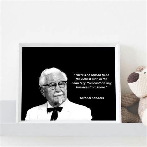 Colonel Sanders Richest Man Motivational Quote Printable Wall Art