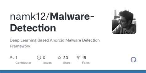 Github Namk Malware Detection Deep Learning Based Android Malware Detection Framework