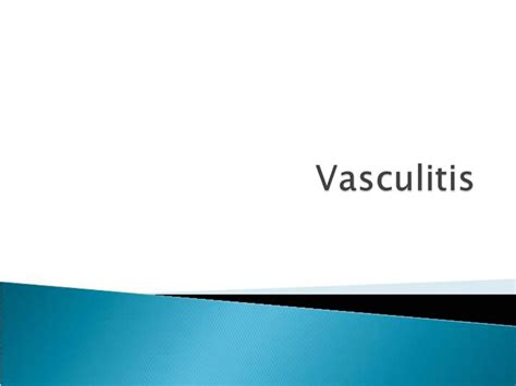 Ppt Vasculitis Powerpoint Presentation Free Download Id1377171