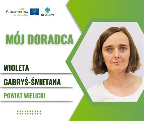 Ekomałopolska Dla Klimatu On Linkedin Mój Doradca Powiat Wielicki Wioleta Gabryś Śmietana